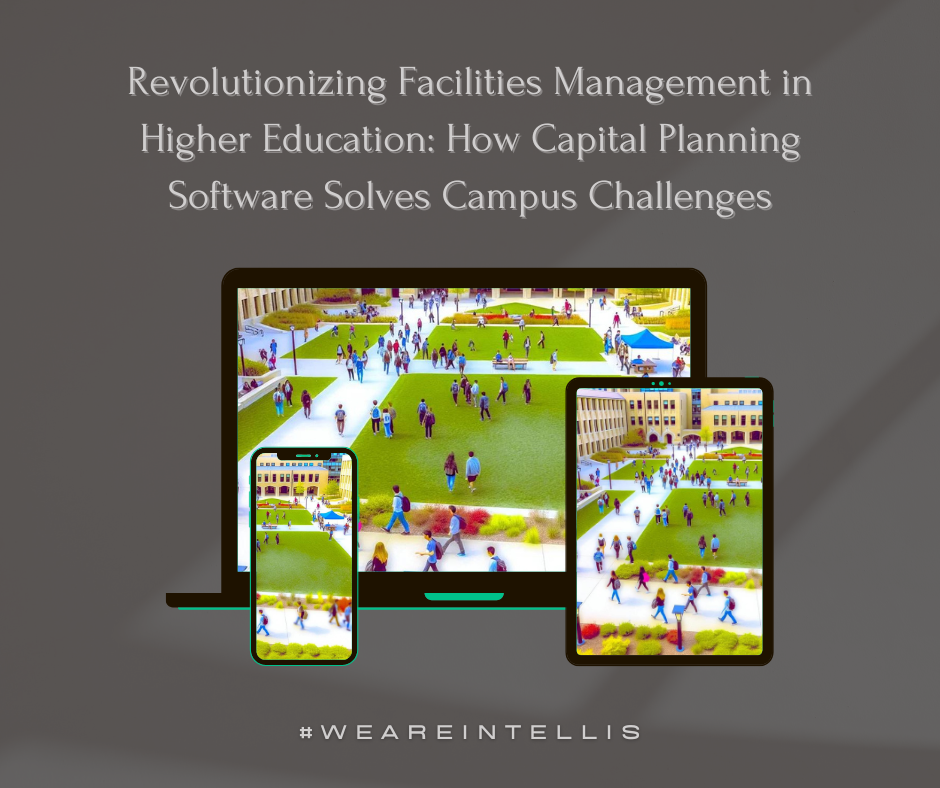 Revolutionizing Facilities Management in Higher Education: How Software Solves Challenges on Campus